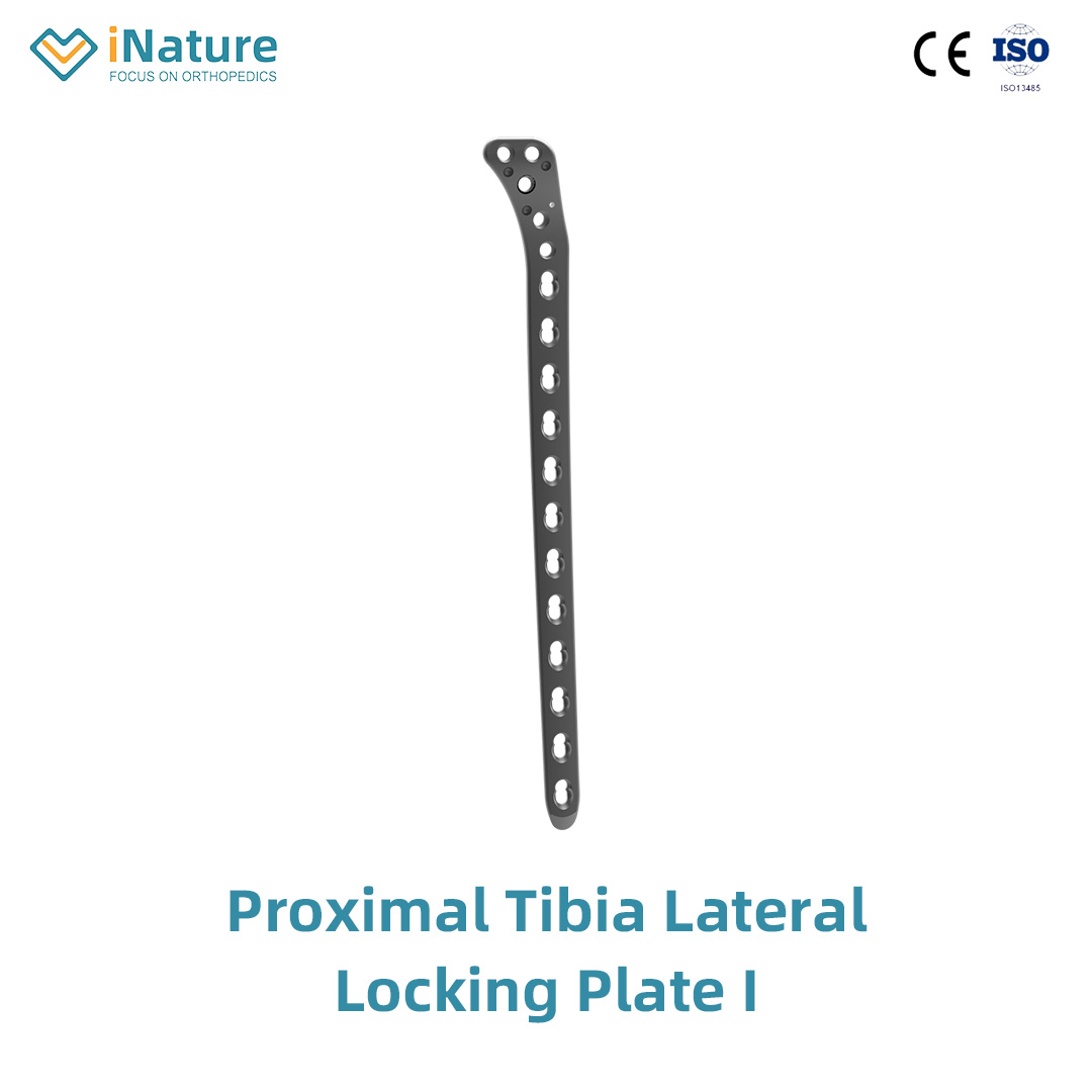 Proximal Tibia Lateral Locking Plate I-| iNature - Manufacturer & Sale