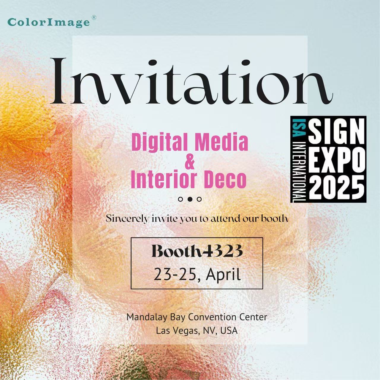 ISA Sign Expo 2025 Invitation: Join Us at Booth 4323!